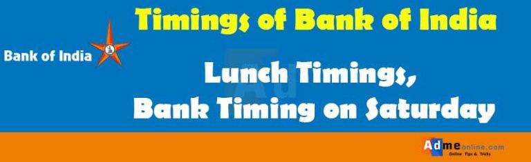 Bank of India Timings | Bank of India Lunch Timings | Timing on Saturday
